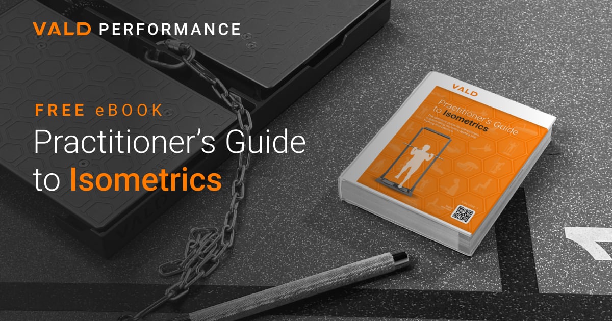 VALD | Download Free Practitioner's Guide to Isometrics